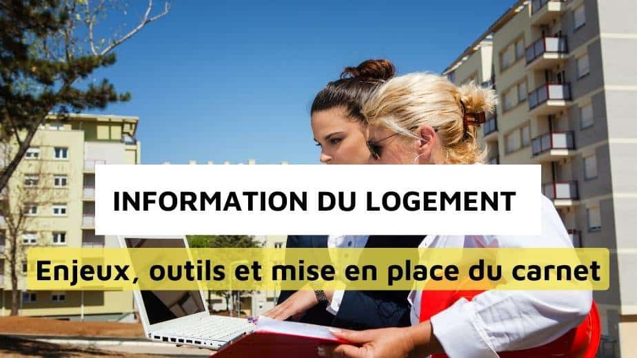 Le carnet d'information du logement, pour tout connaître de sa ...